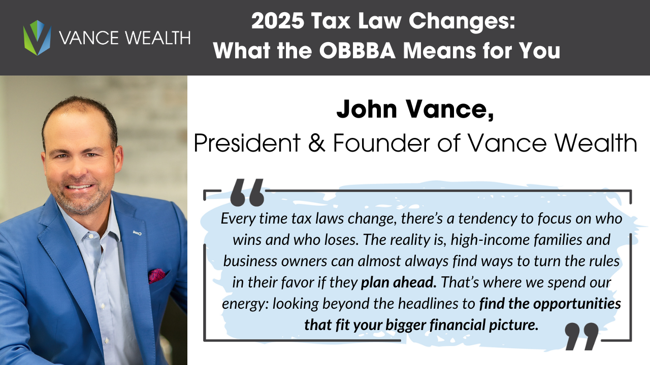 2025 OBBBA Tax Law Changes & Planning Opportunities